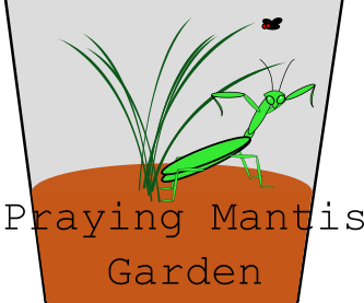 Praying Mantis Garden : 4 Steps - Instructables