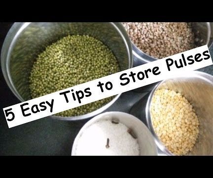 5 Easy Tips to Store Pulses - Instructables