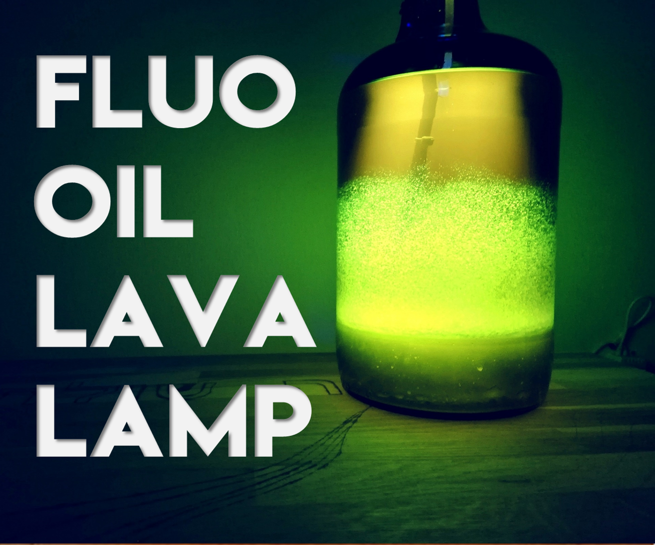 Fluorescent Oil Lava Lamp : 6 Steps - Instructables
