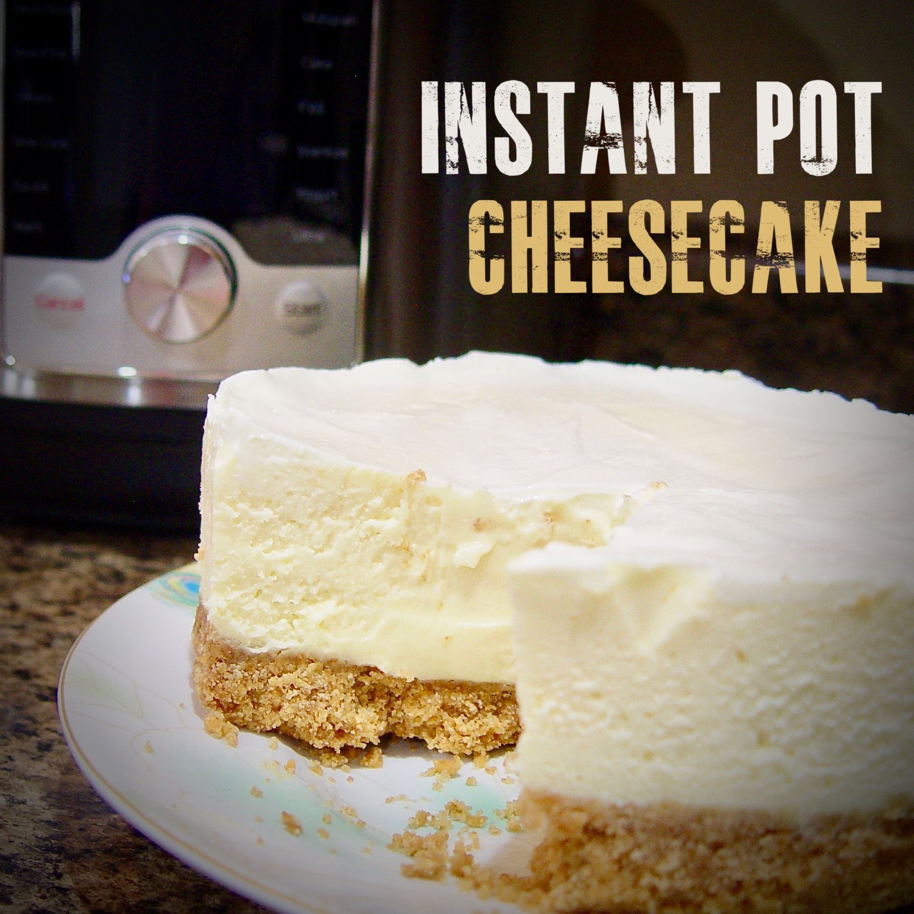 Instant Pot Cheesecake : 6 Steps (with Pictures) - Instructables