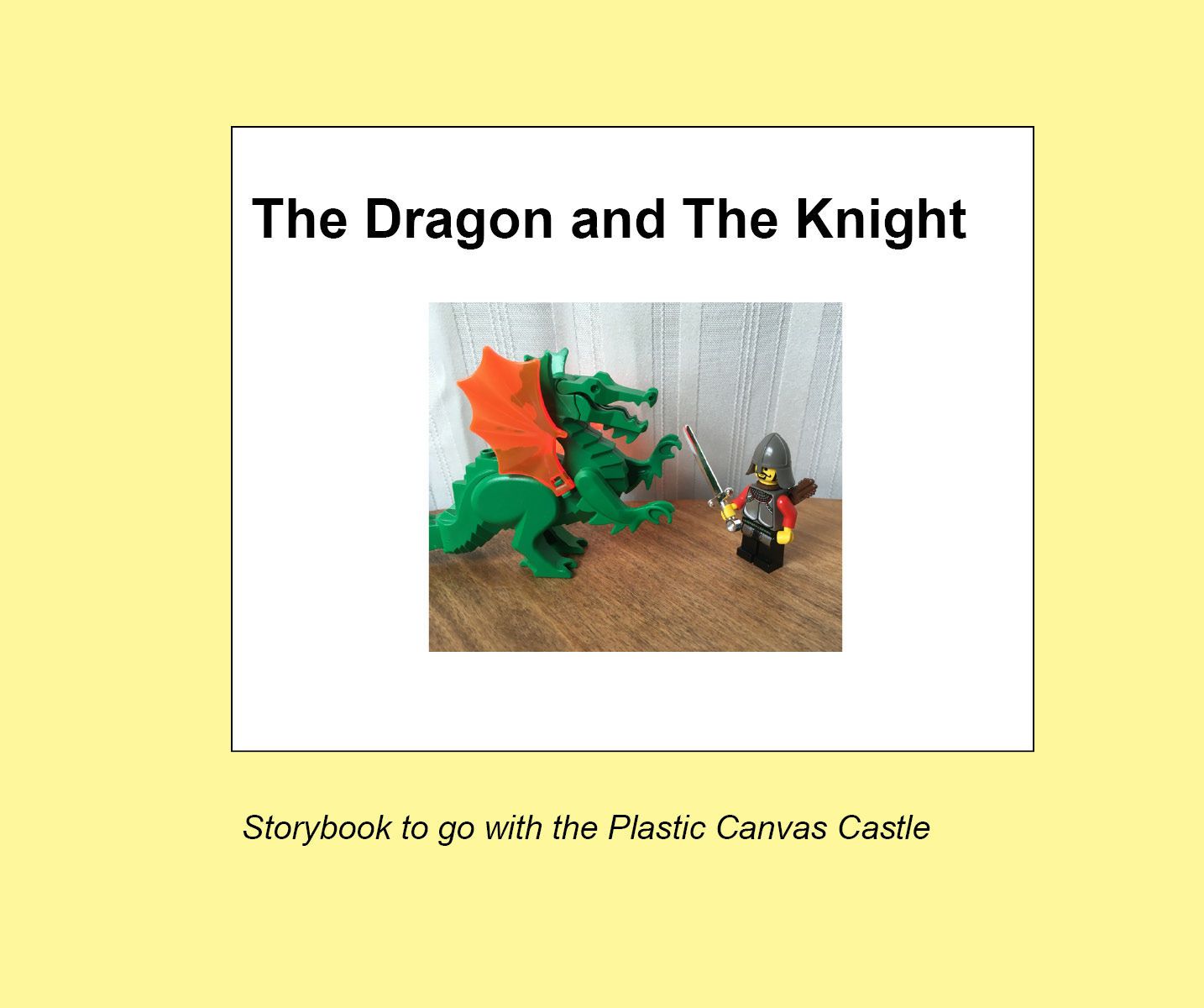 The Dragon and the Knight (storybook) : 5 Steps - Instructables