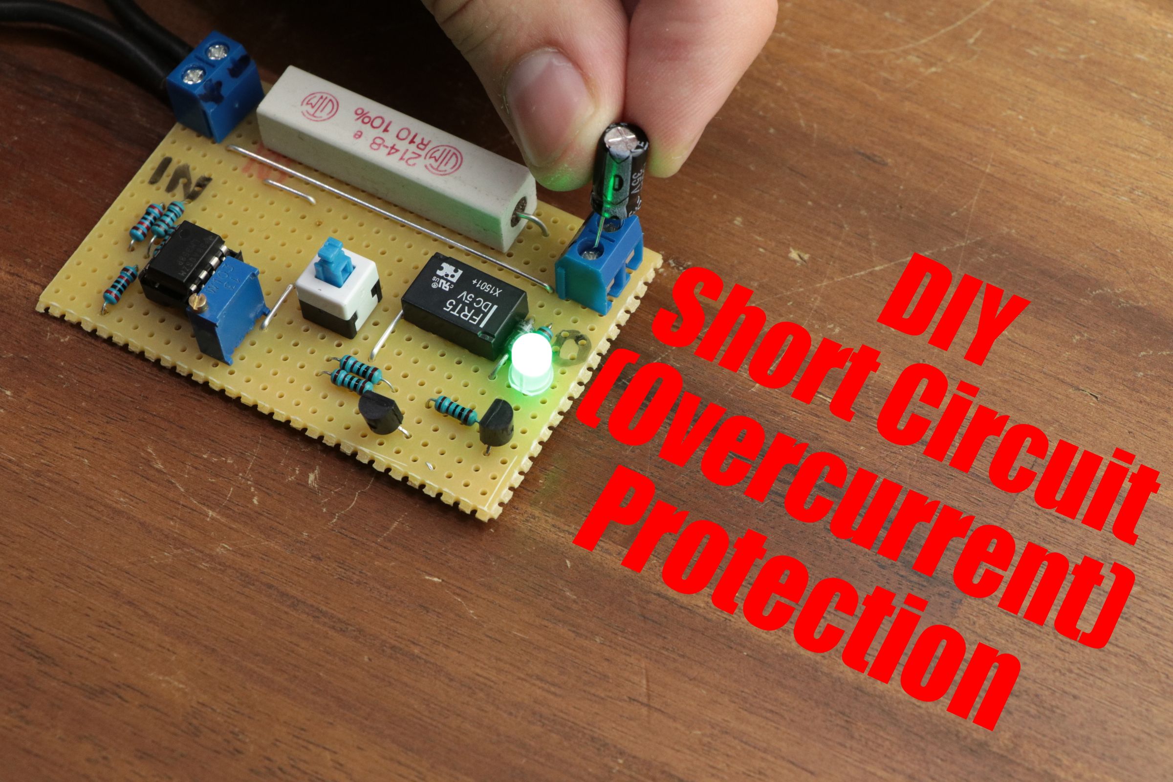 DIY Short Circuit (Overcurrent) Protection : 4 Steps (with Pictures ...