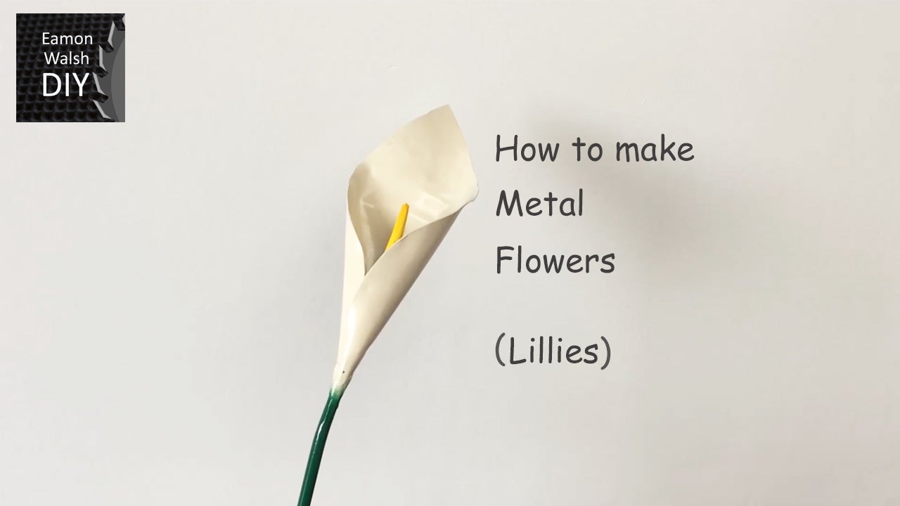 How To Make Metal Flowers 14 Steps with Pictures Instructables How To Make Metal Flowers 14 Steps with Pictures Instructables