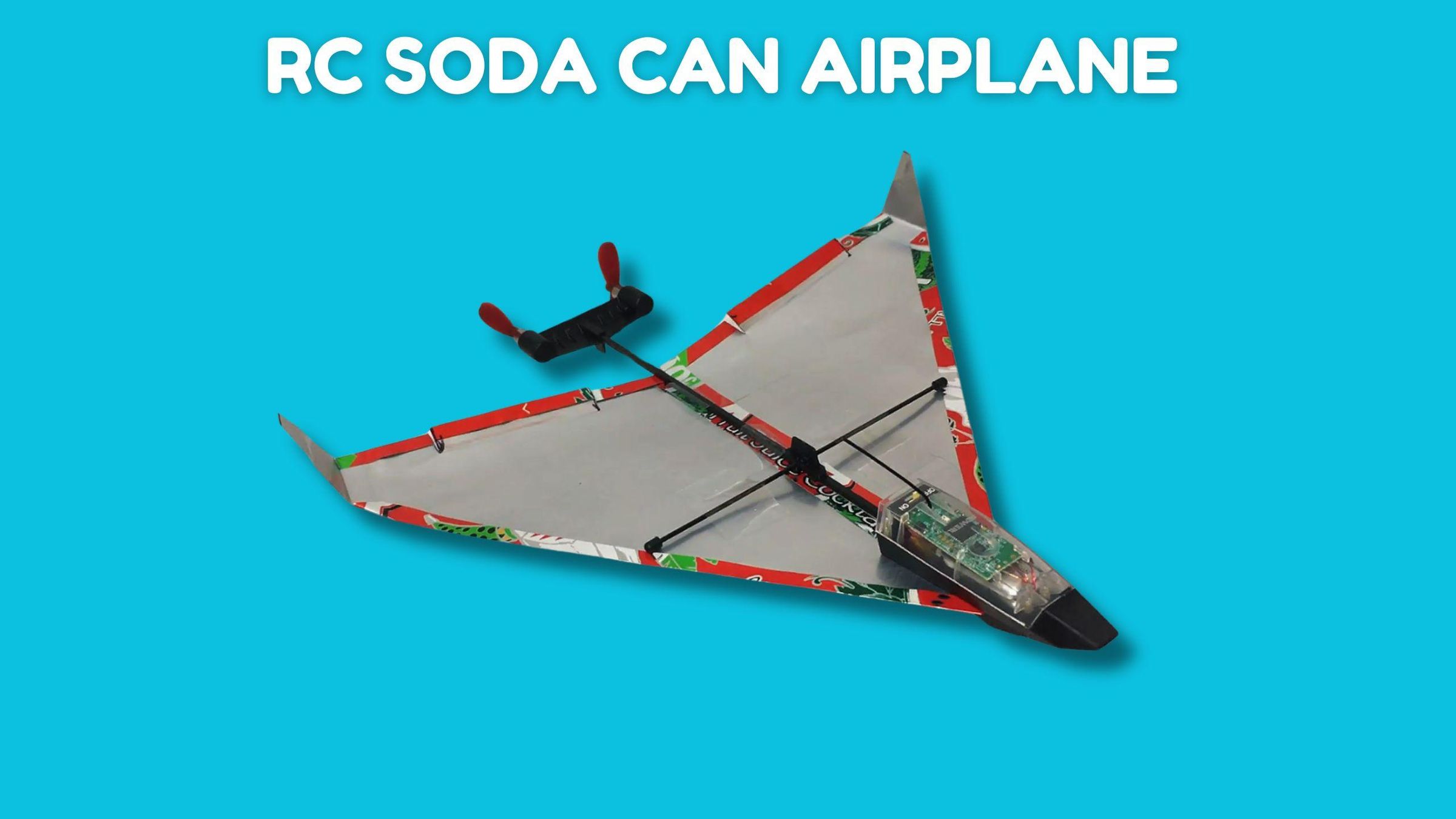 How to Make a DIY Radio Controlled Soda Can Airplane: Transform ...