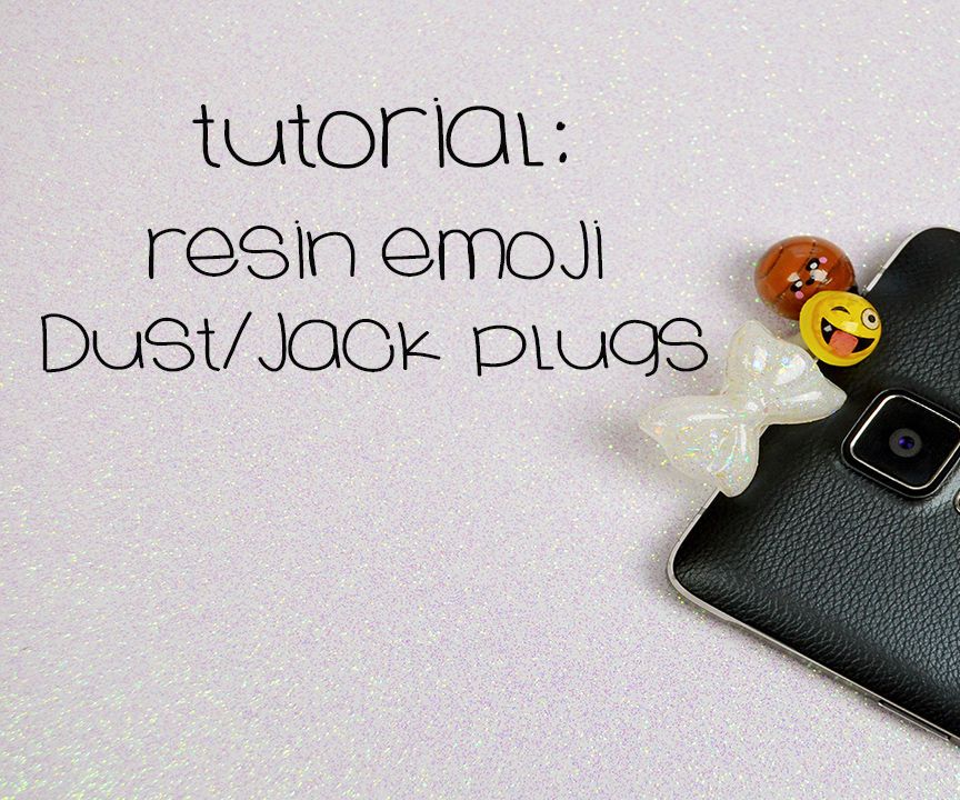 Resin Emoji Cell Phone Dust Plug Tutorial - Instructables