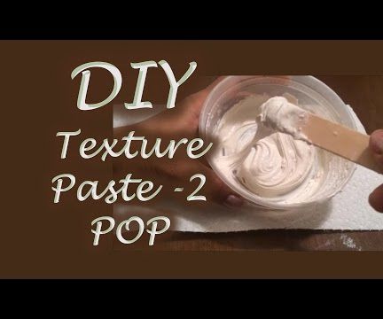 DIY Texture Paste - Instructables