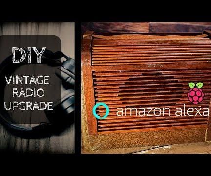Modernize an Antique Radio - Alexa + Raspberry Pi Entertainment System ...