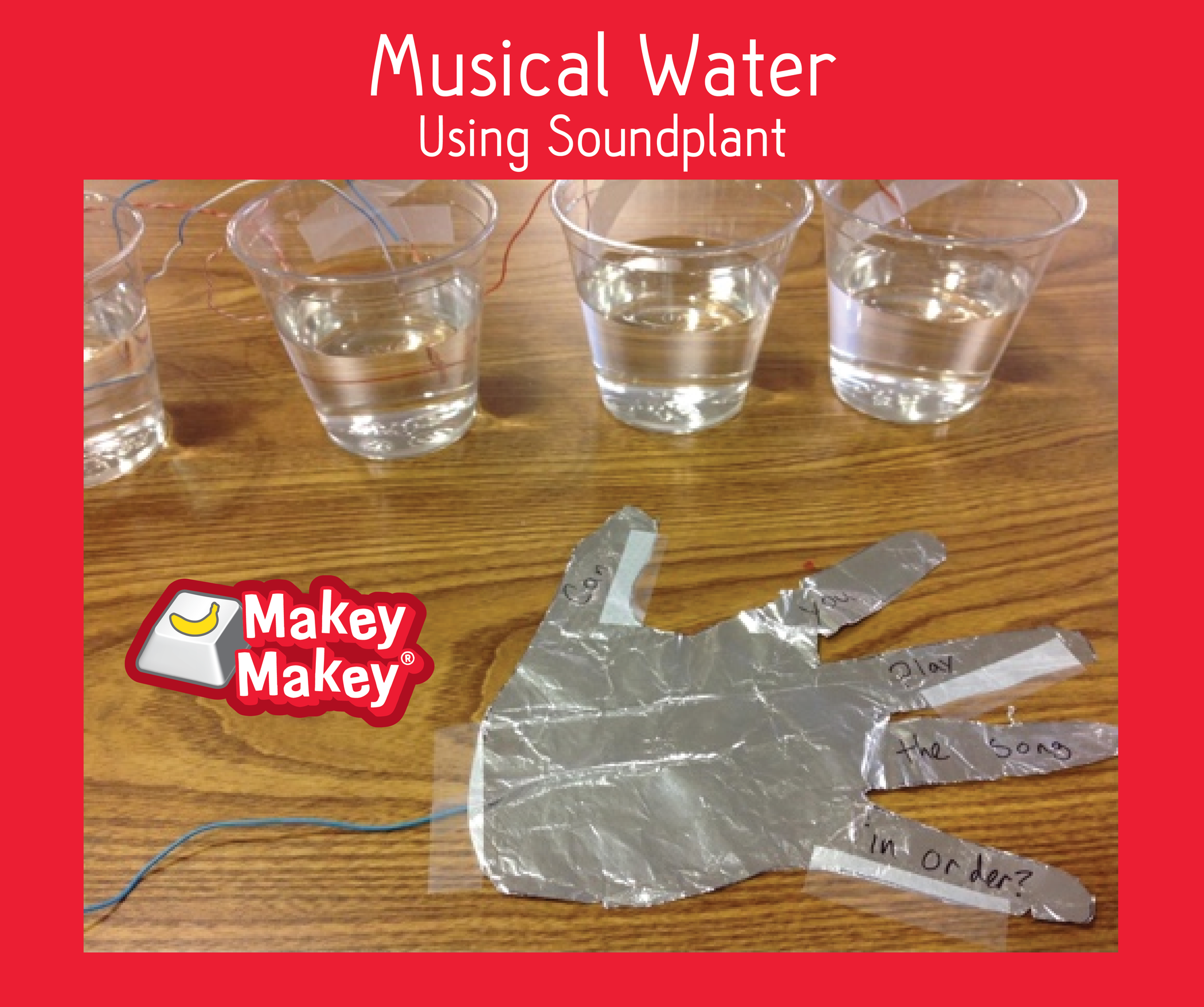Musical Water With Soundplant & Makey Makey : 4 Steps - Instructables