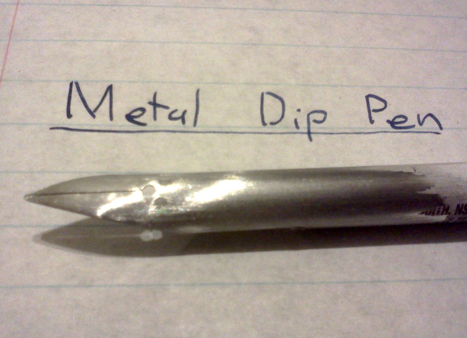 A Steel Dip Pen Nib : 9 Steps - Instructables
