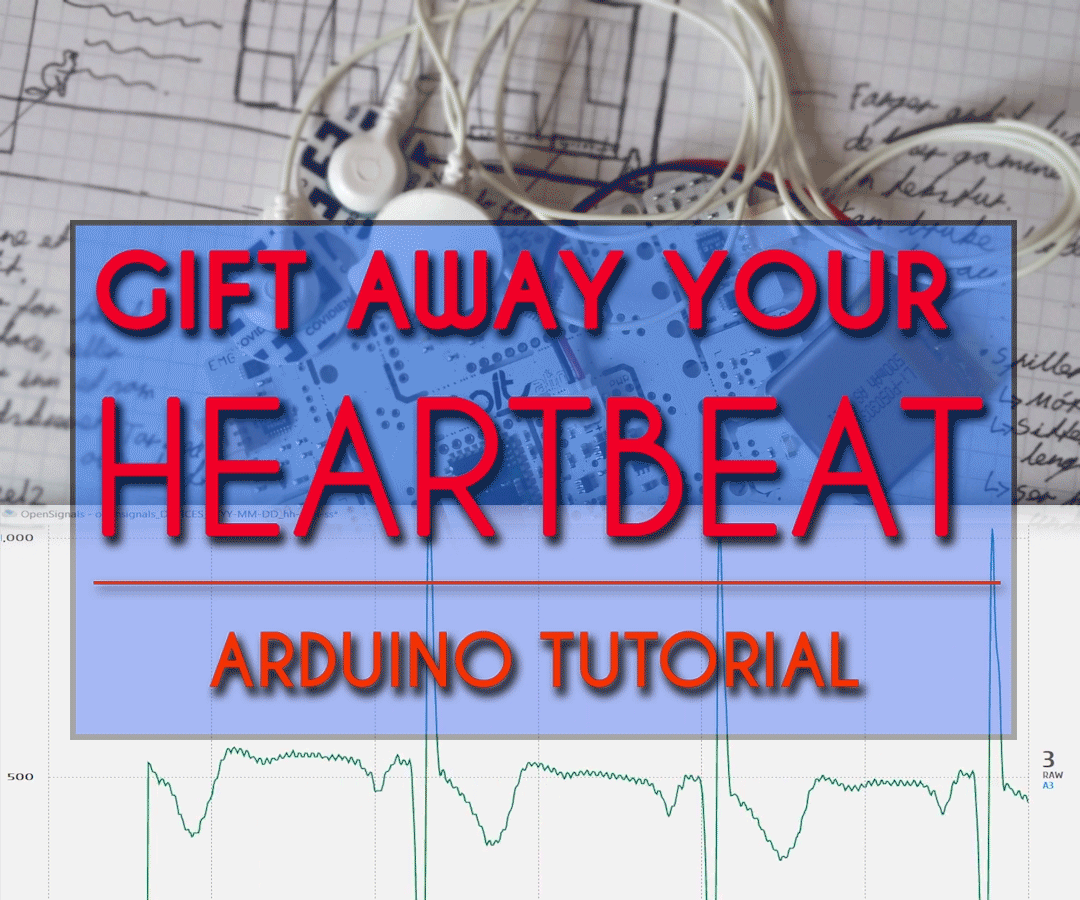 Gift Away Your Heartbeat for Valentines Day! | Arduino Tutorial : 8 Steps (with Pictures ...