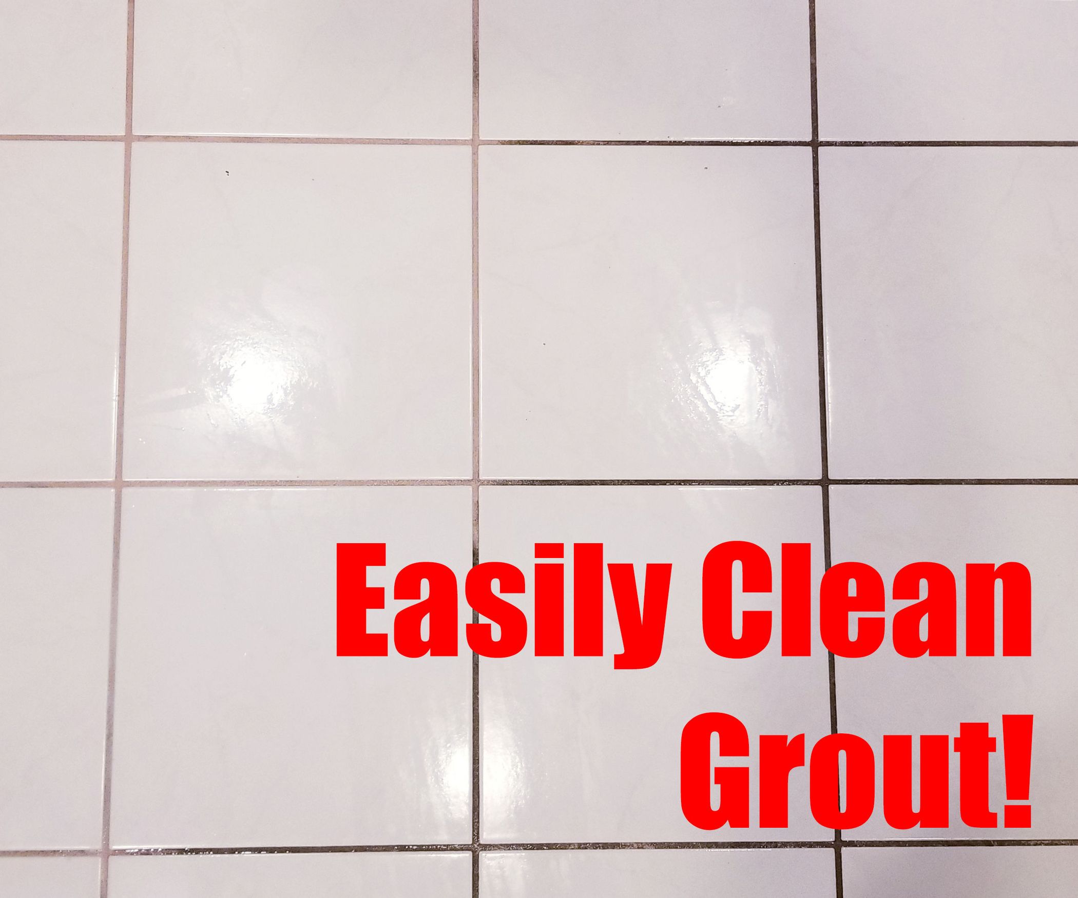 Easily Clean Grout! : 3 Steps - Instructables