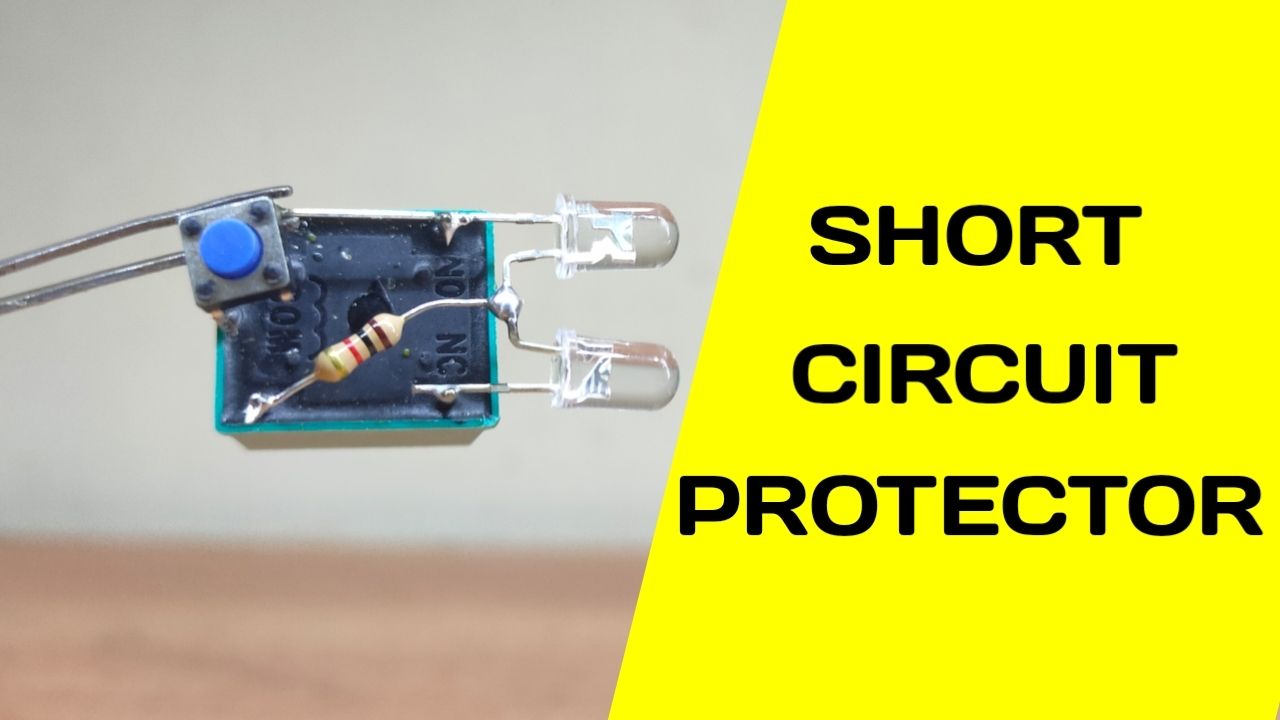 Diy Short Circuit Protector : 3 Steps - Instructables
