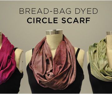 Bread Bag Dyed Circle Scarf : 5 Steps - Instructables