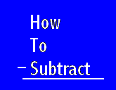 How to Subtract : 4 Steps - Instructables