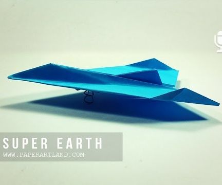Paper Plane Super Earth - Instructables