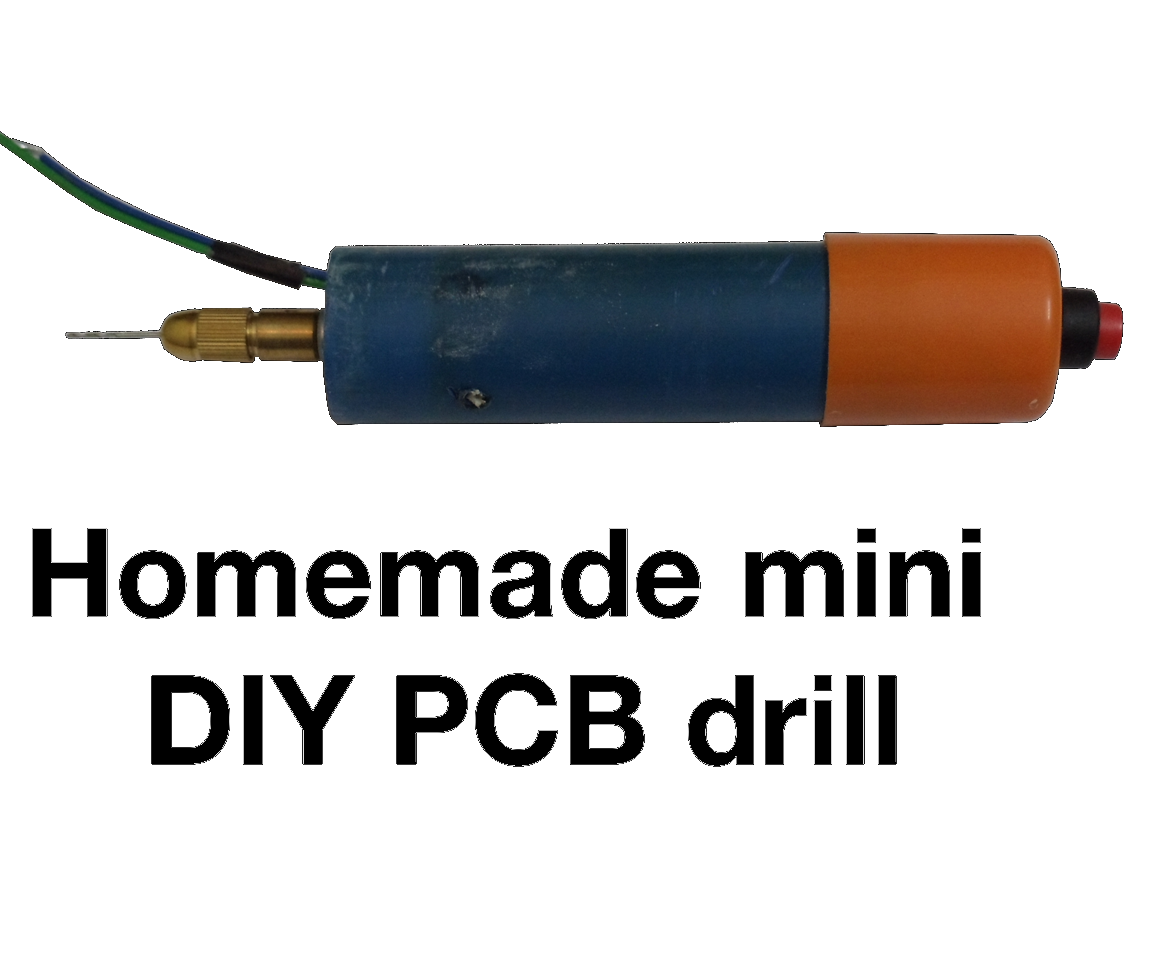 Homemade Mini PCB Drill : 9 Steps (with Pictures) - Instructables