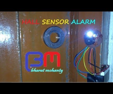 Hall Sensor Alarm : 7 Steps (with Pictures) - Instructables