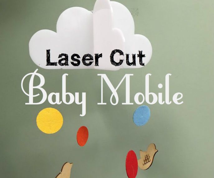 Laser Cut Baby Mobile : 4 Steps (with Pictures) - Instructables