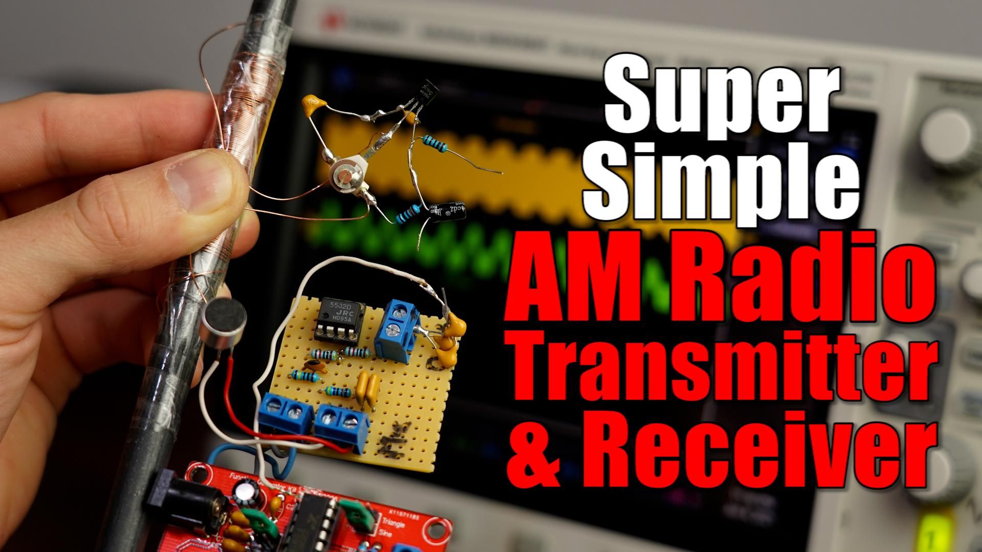 Simple AM Radio Transmitter & Receiver : 4 Steps - Instructables