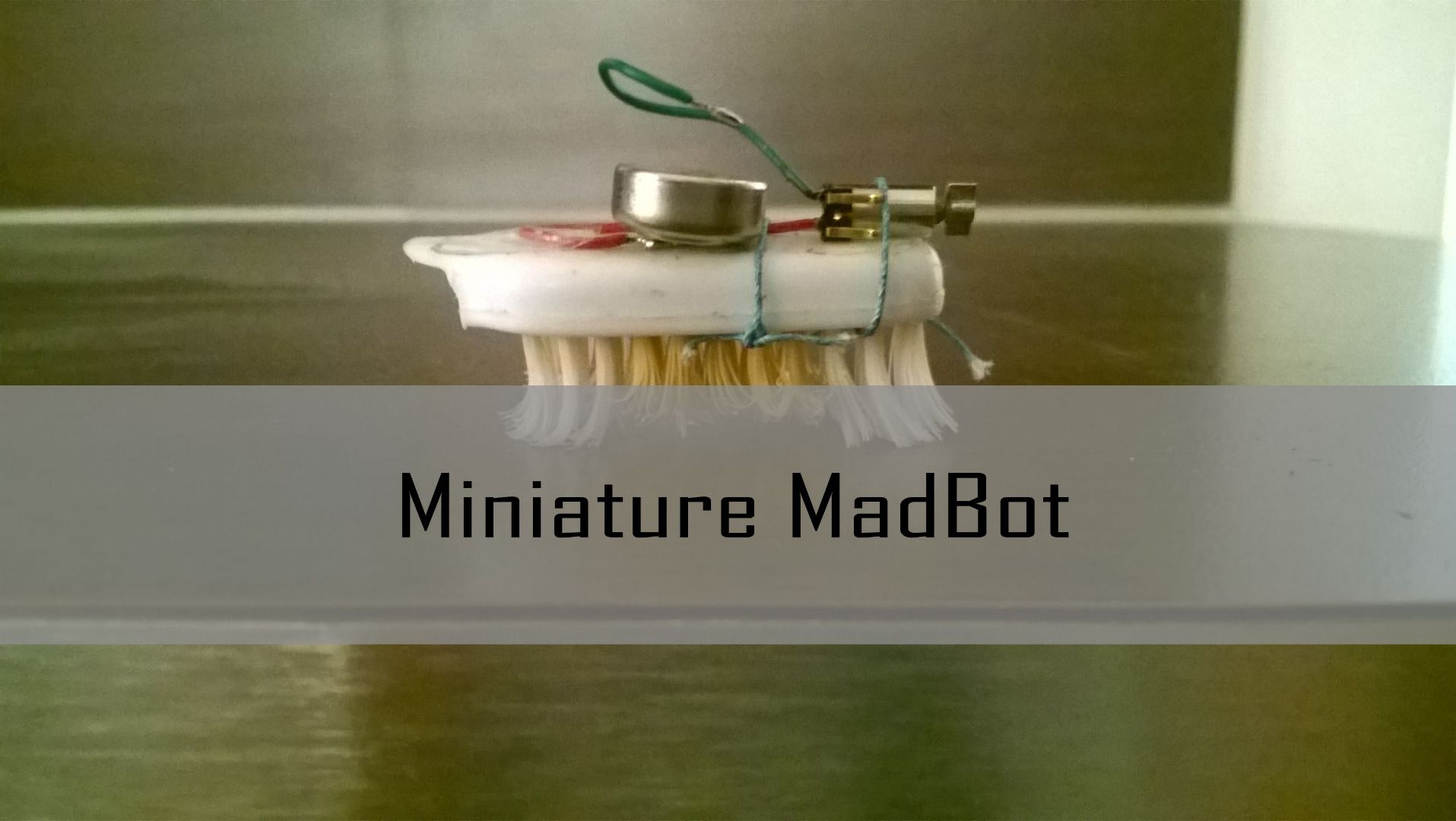 Miniature MadBot : 7 Steps (with Pictures) - Instructables