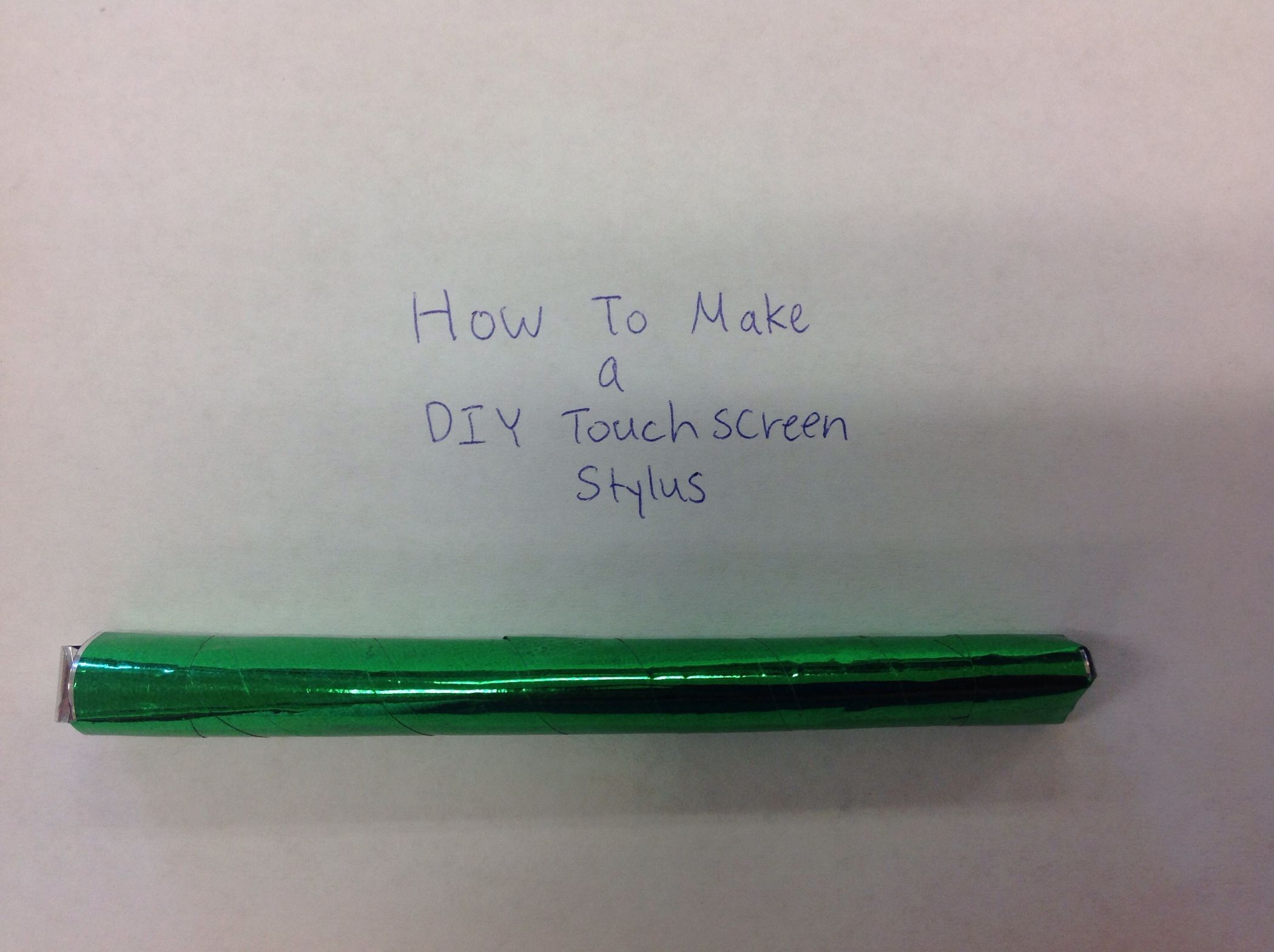 Easy Stylus Made Out of Trash : 3 Steps - Instructables