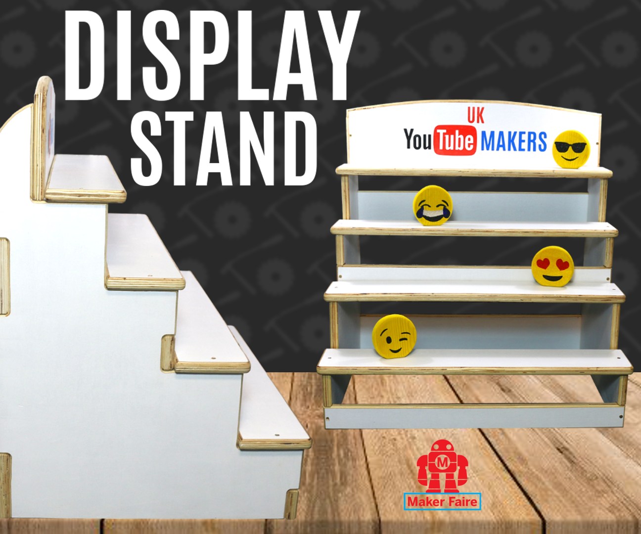 Display Stand for Maker Faire UK : 3 Steps - Instructables