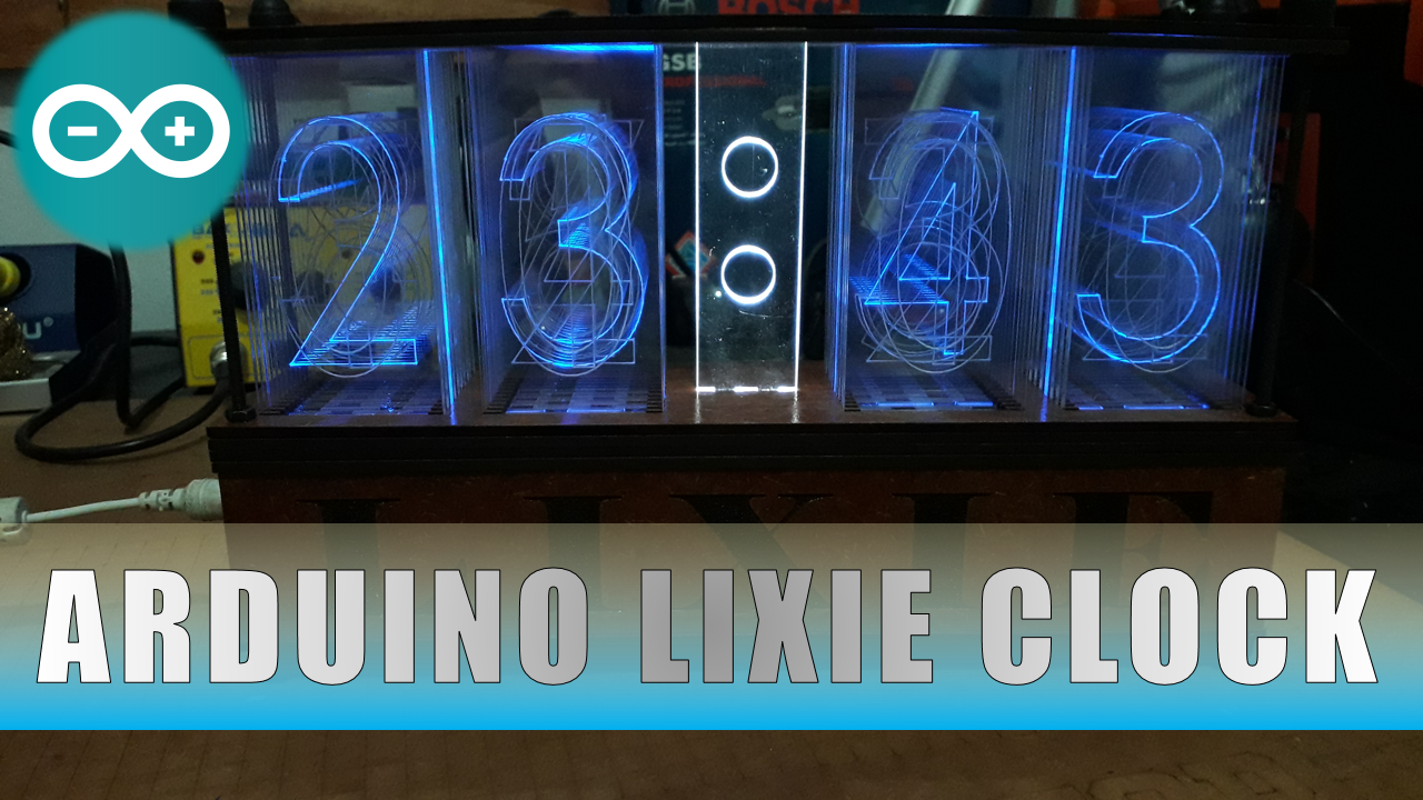 Arduino LIXIE Clock : 8 Steps - Instructables