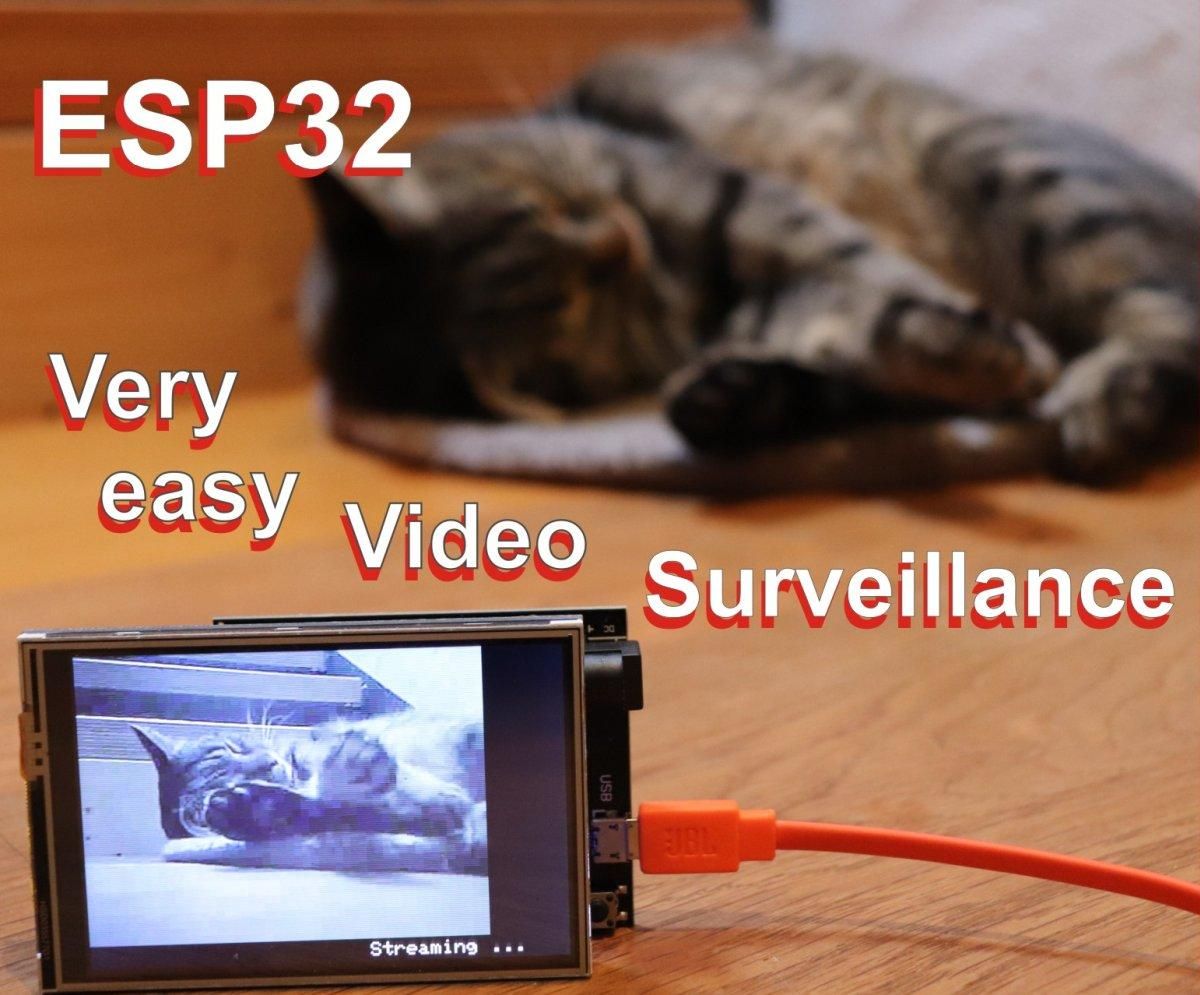 ESP32 Video Surveillance - Very Easy : 7 Steps (with Pictures) - Instructables