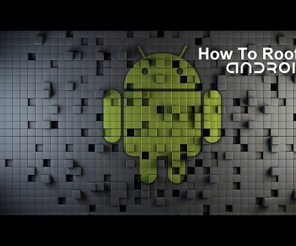 How to Root an Android Device - Instructables