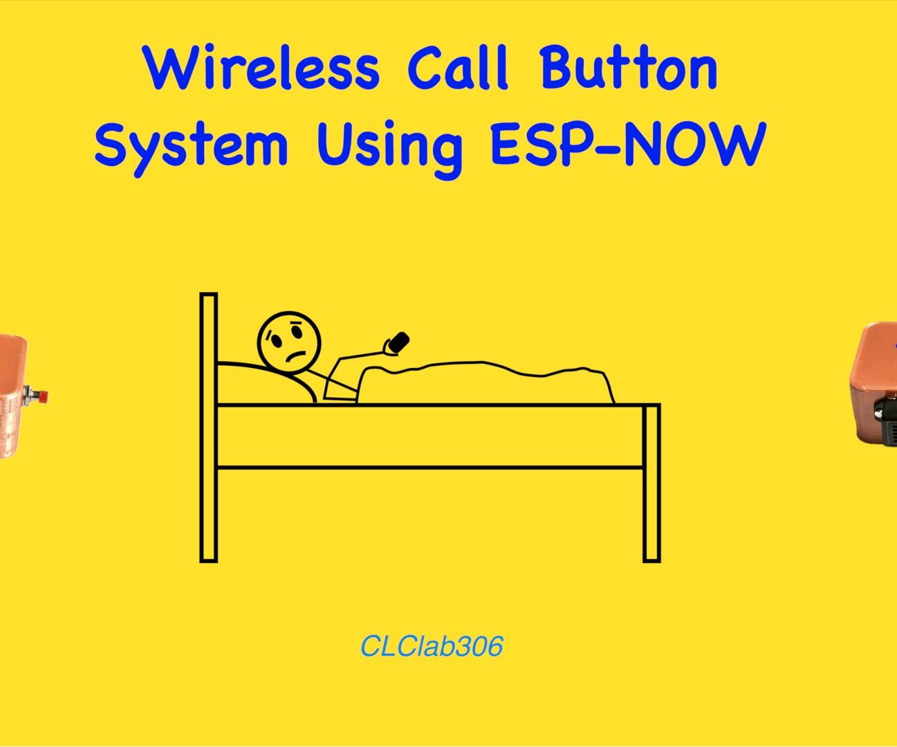 Wireless Call Button System Using ESP-NOW : 9 Steps (with Pictures ...