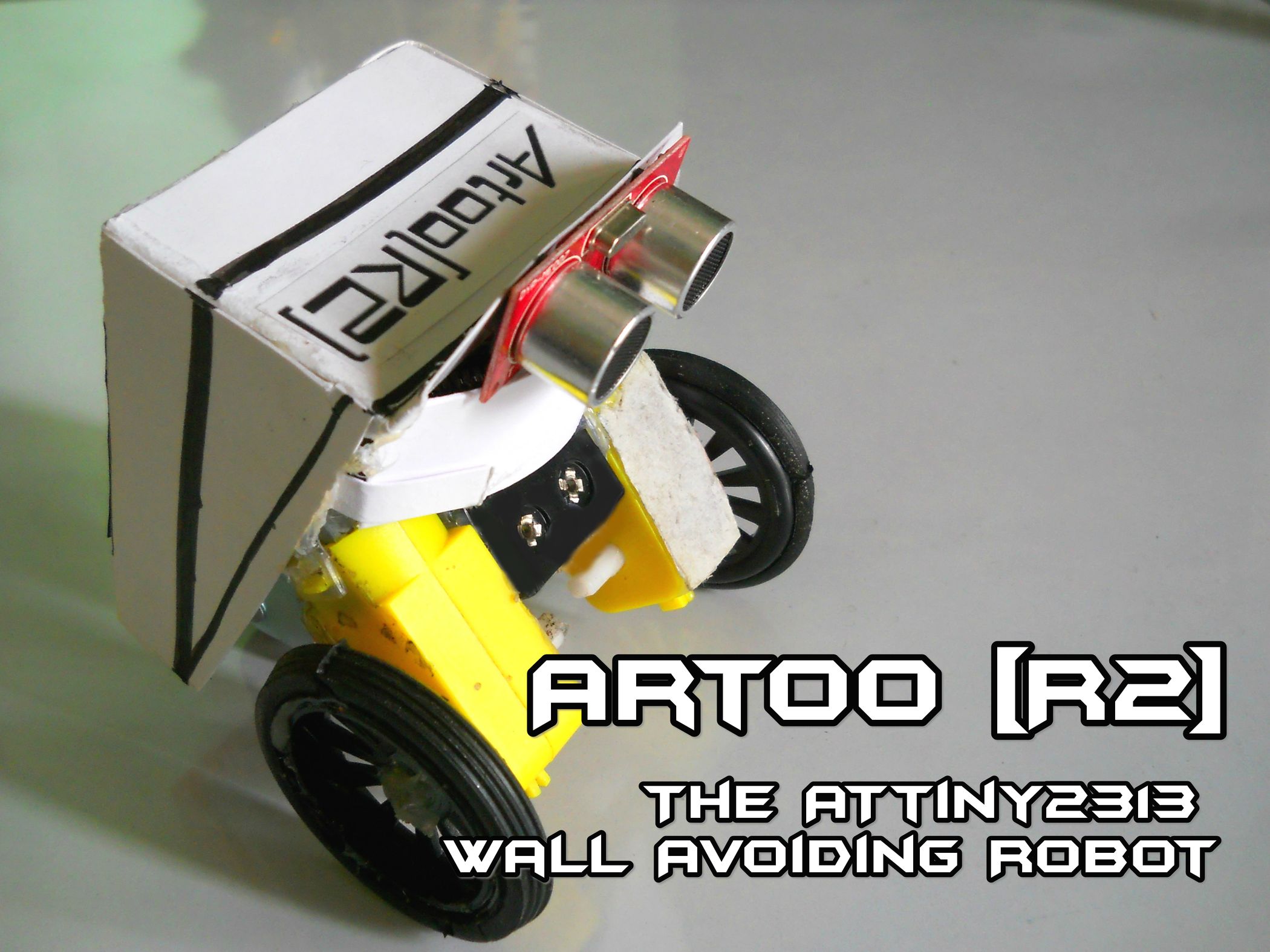 Artoo [R2] (ATtiny2313 Wall Avoiding Robot) : 10 Steps (with Pictures ...