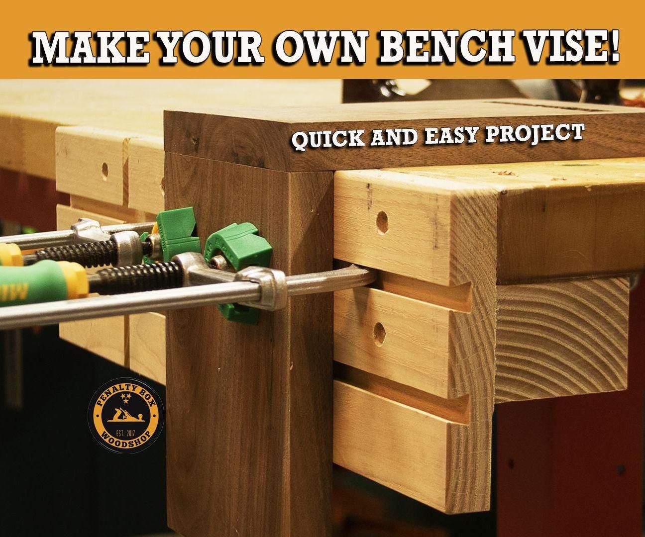 DIY Woodworking Bench Vise - Quick and Easy Shop Project : 7 Steps ...
