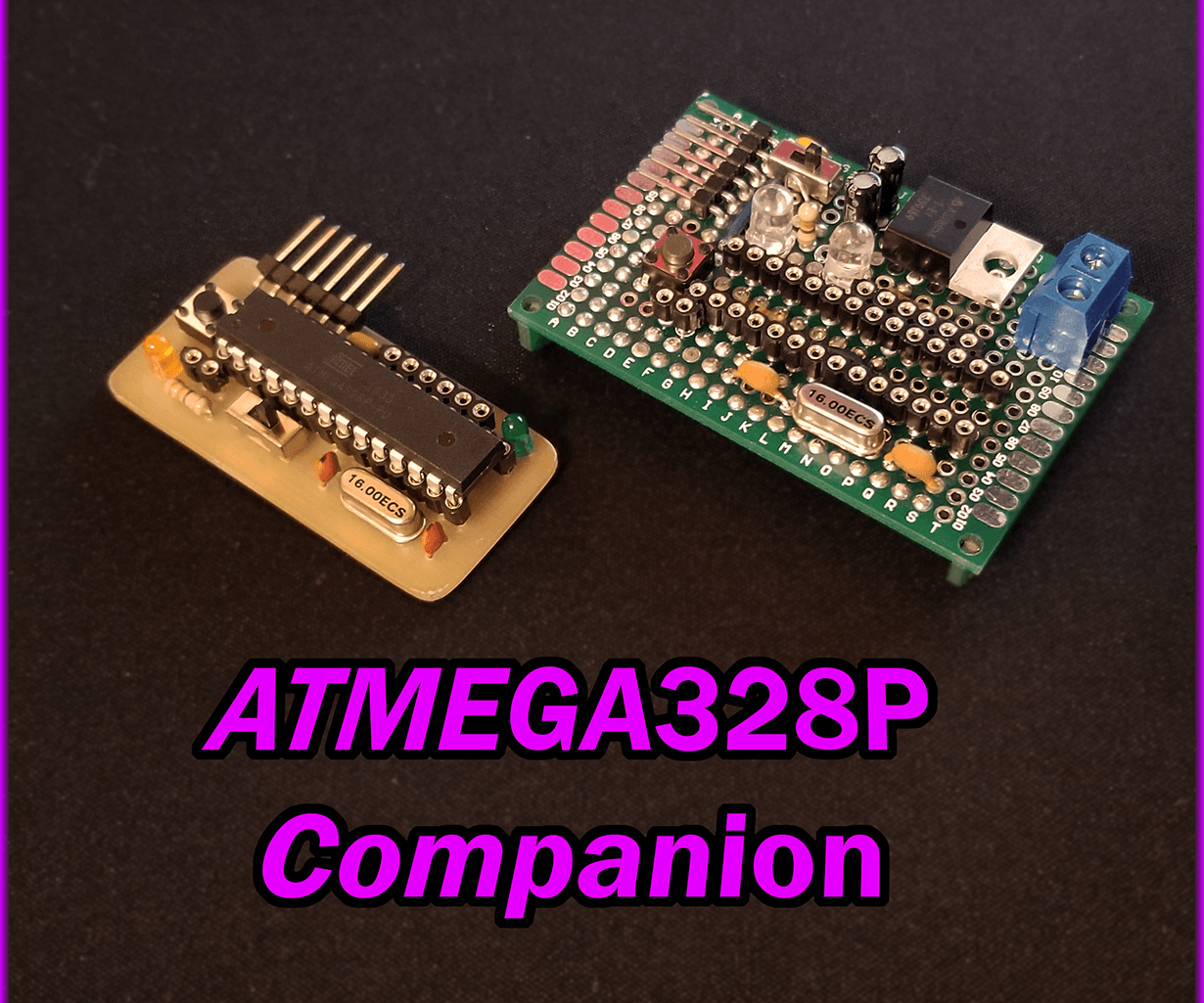 Atmega328p Companion : 6 Steps (with Pictures) - Instructables