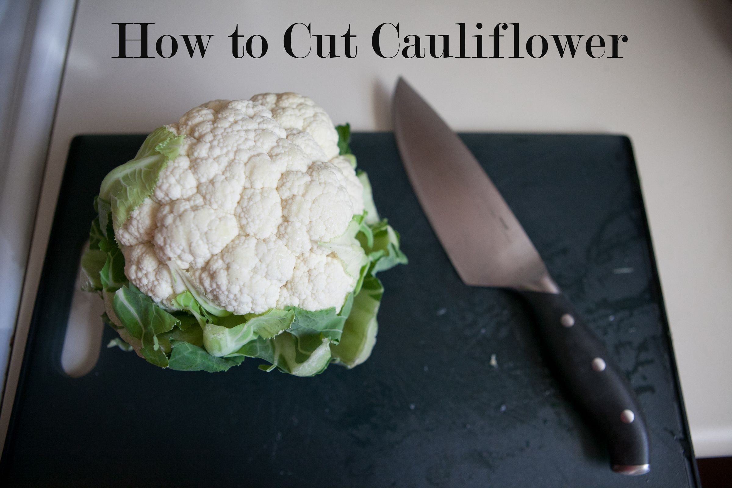How to Cut Cauliflower : 4 Steps (with Pictures) - Instructables