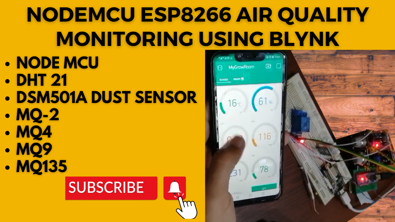 Air Quality Monitoring System Using NodeMCU or ESP8266, DHT21, Dust ...