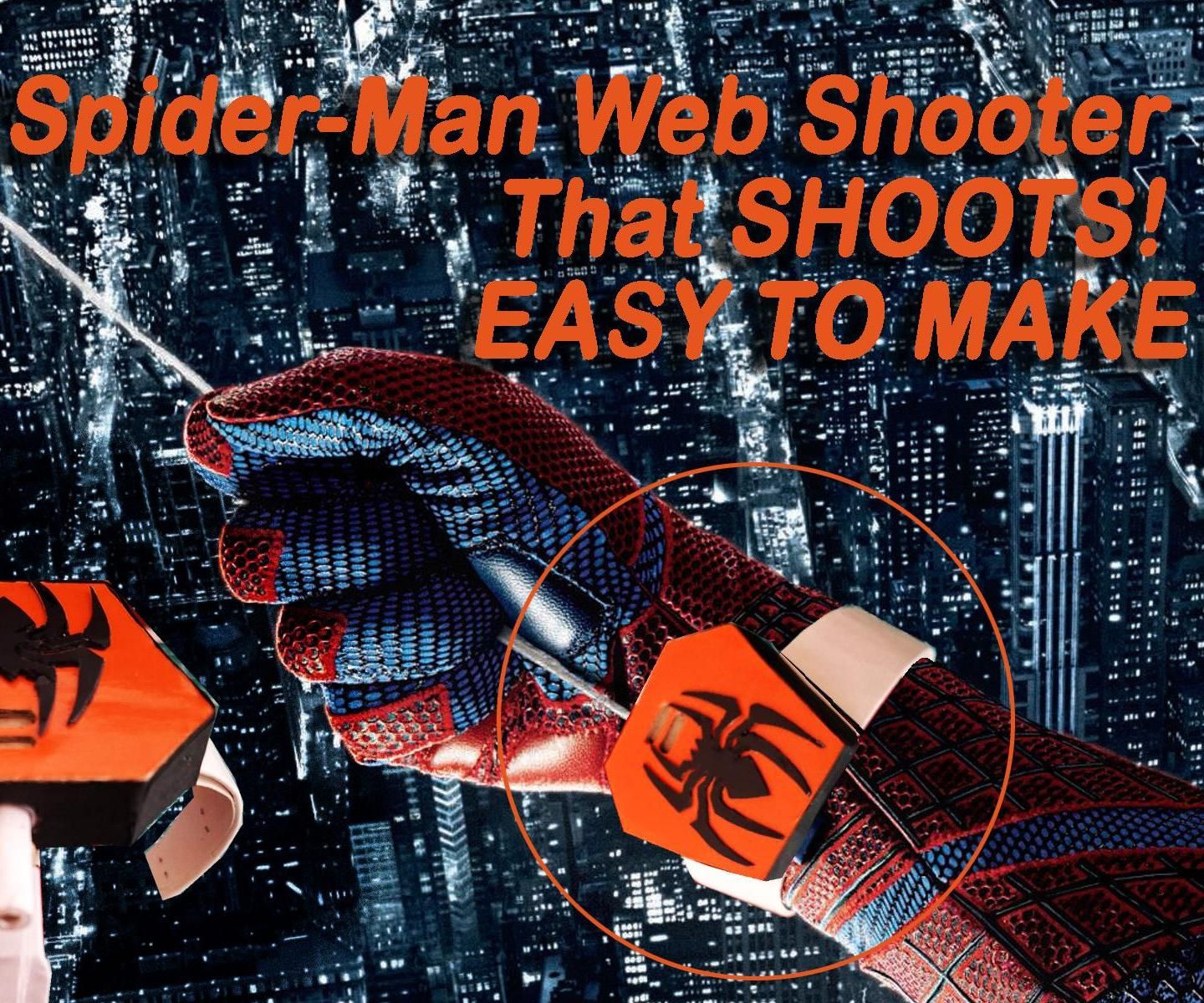 🕸️ Spider-Man Web Shooter : 6 Steps (with Pictures) - Instructables