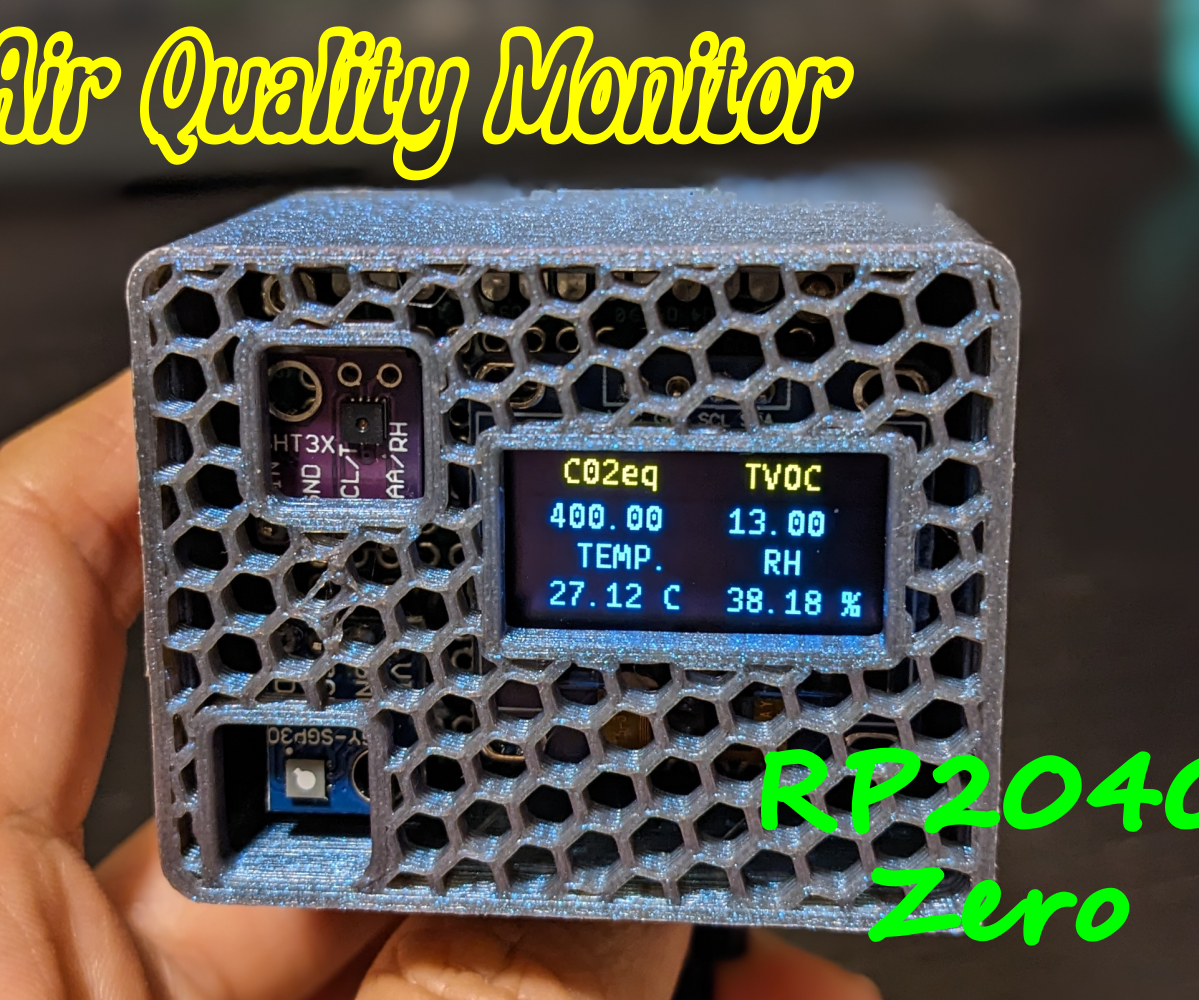 Air Quality Monitor (for CO2, TVOC, Temperature and Humidity) With RP2040 : 4 Steps (with ...