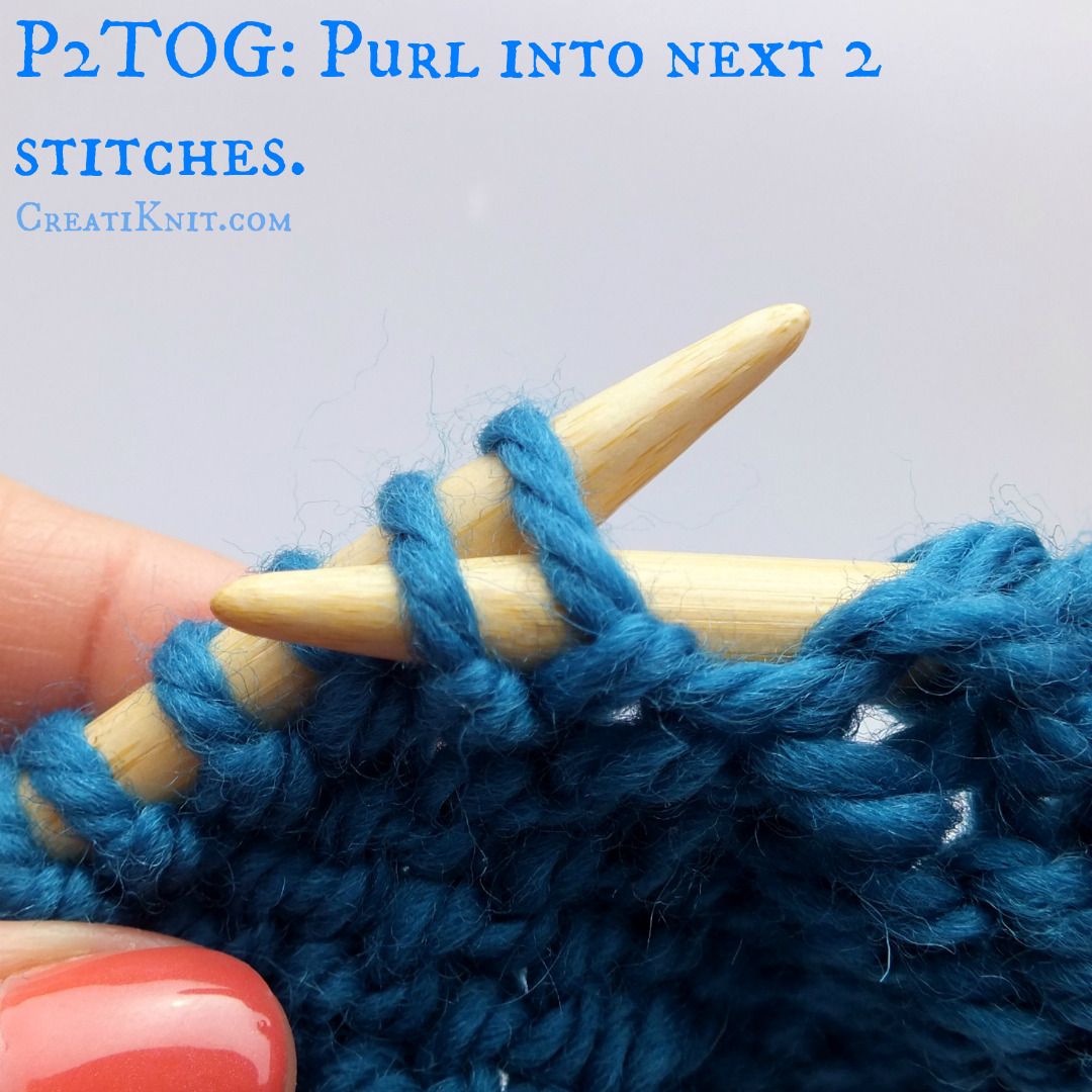 How to K2tog and P2tog (knit 2 Together, Purl 2 Together) : 9 Steps ...