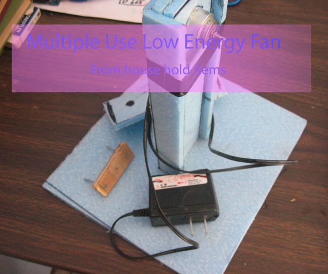 Multiple Use Low Energy Fan : 6 Steps - Instructables