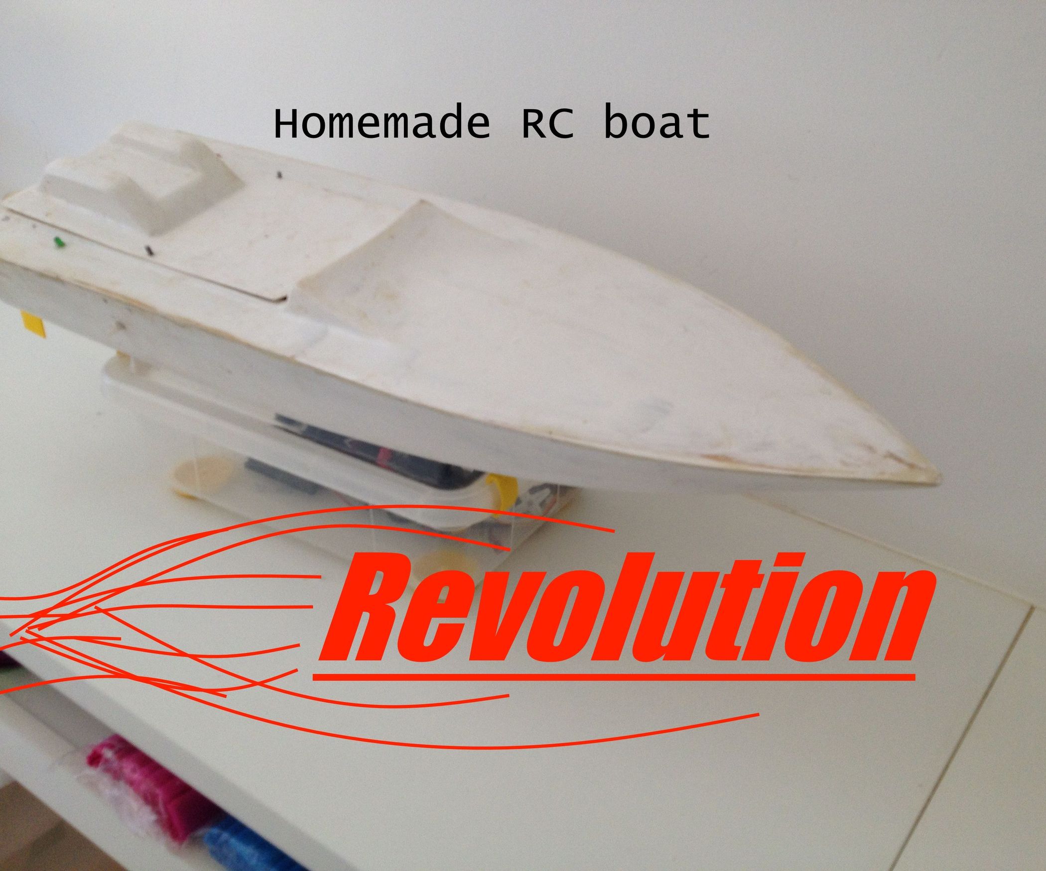 Homemade Brushless R/C Boat ---Revolution--- : 9 Steps (with Pictures ...