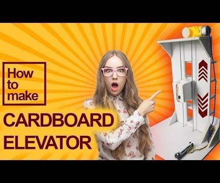 How to Make Simple Electric Elevator Model From Cardboard. Model for ...