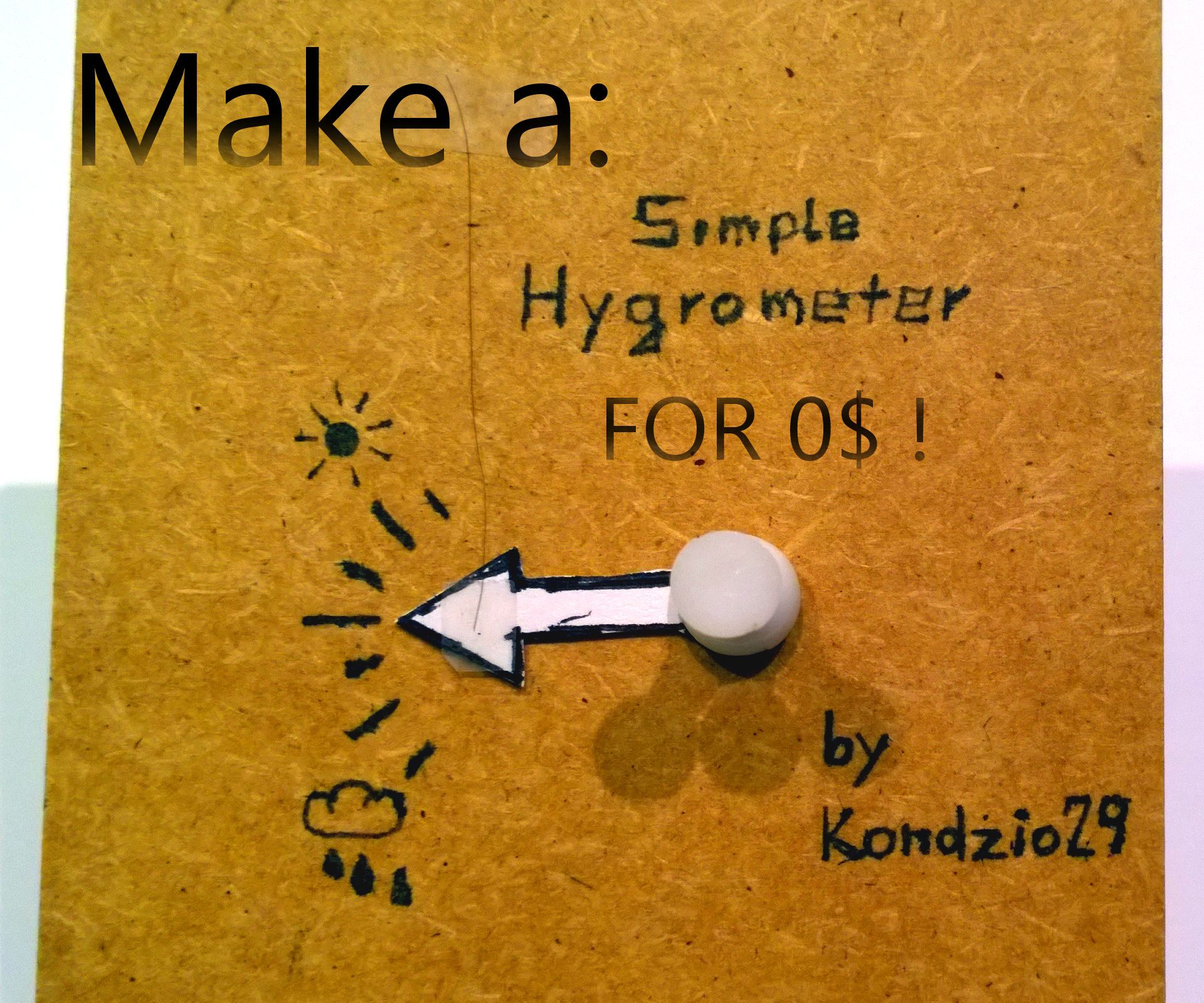 Make a Simple Hygrometer for 0$ !! (great for Your Childrens!) : 4 ...