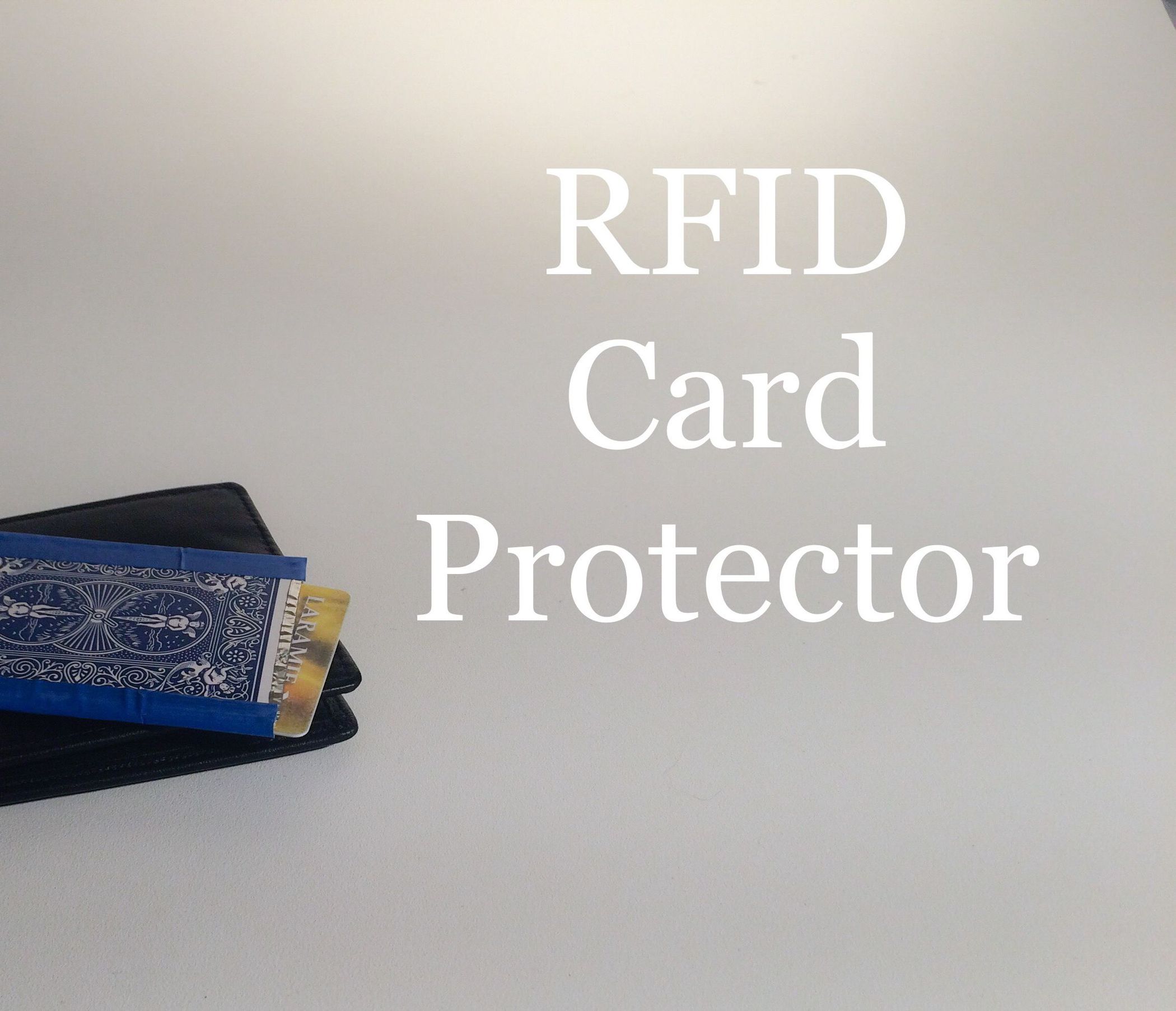 RFID Credit Card Protecter : 6 Steps (with Pictures) - Instructables
