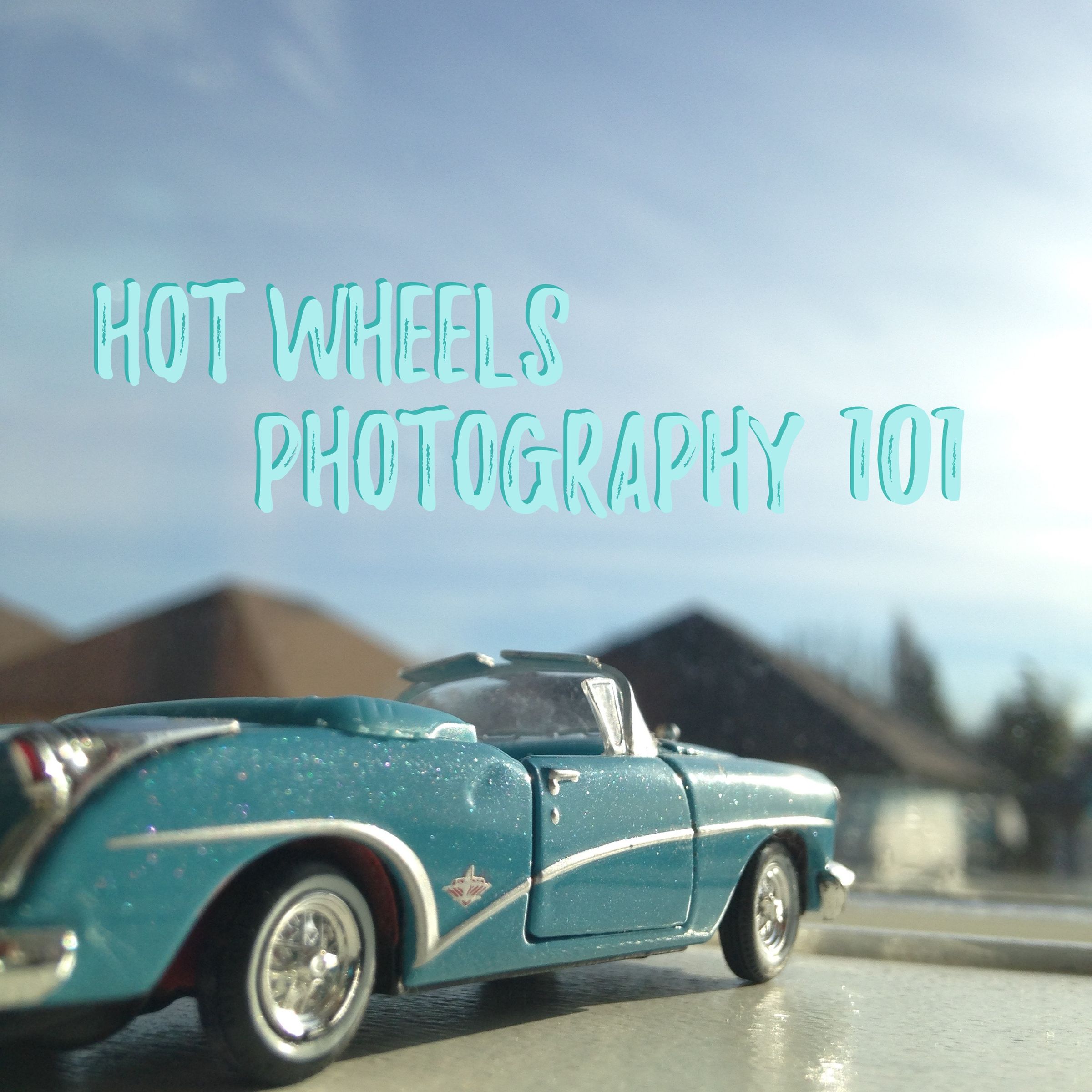 Hot Wheels Photography 101 : 17 Steps (with Pictures) - Instructables