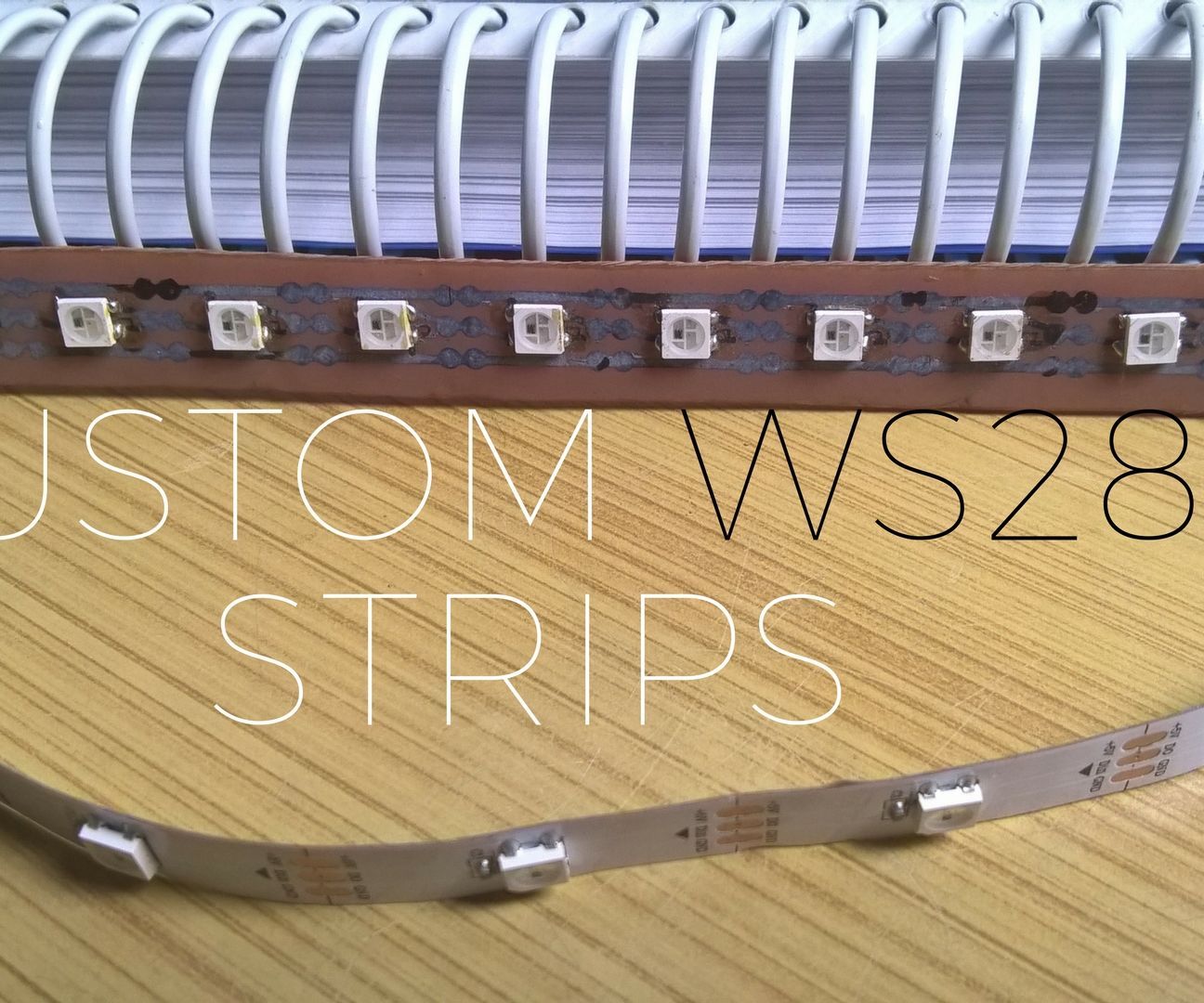 Custom Addressable RGB LED Strip | WS2812B : 5 Steps (with Pictures ...