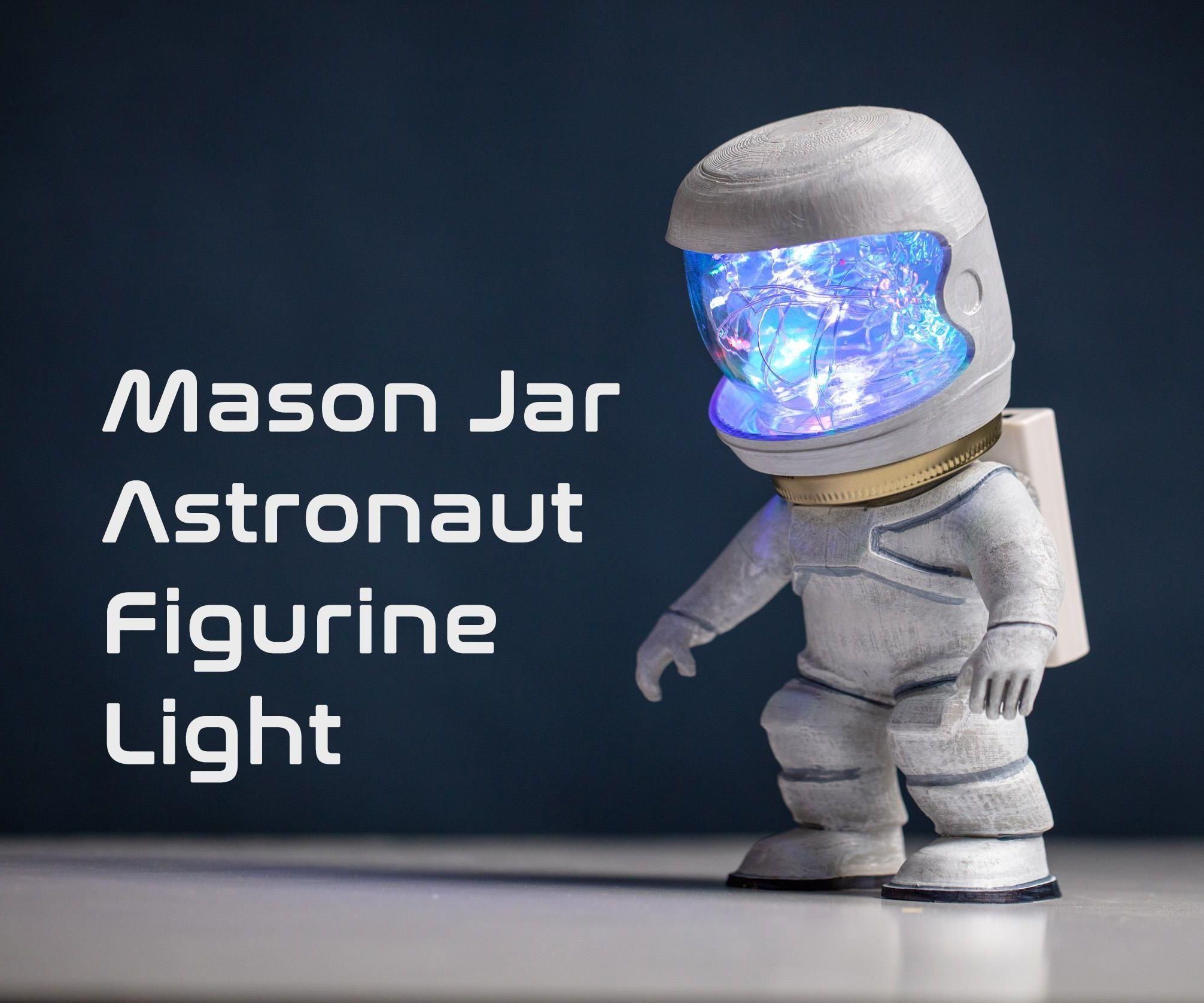 Mason Jar Astronaut Sensor Light : 7 Steps (with Pictures) - Instructables