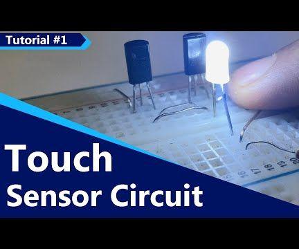 How to Make a Touch☝ Sensor Circuit Using Transistors on Breadboard☝ : 7 Steps - Instructables