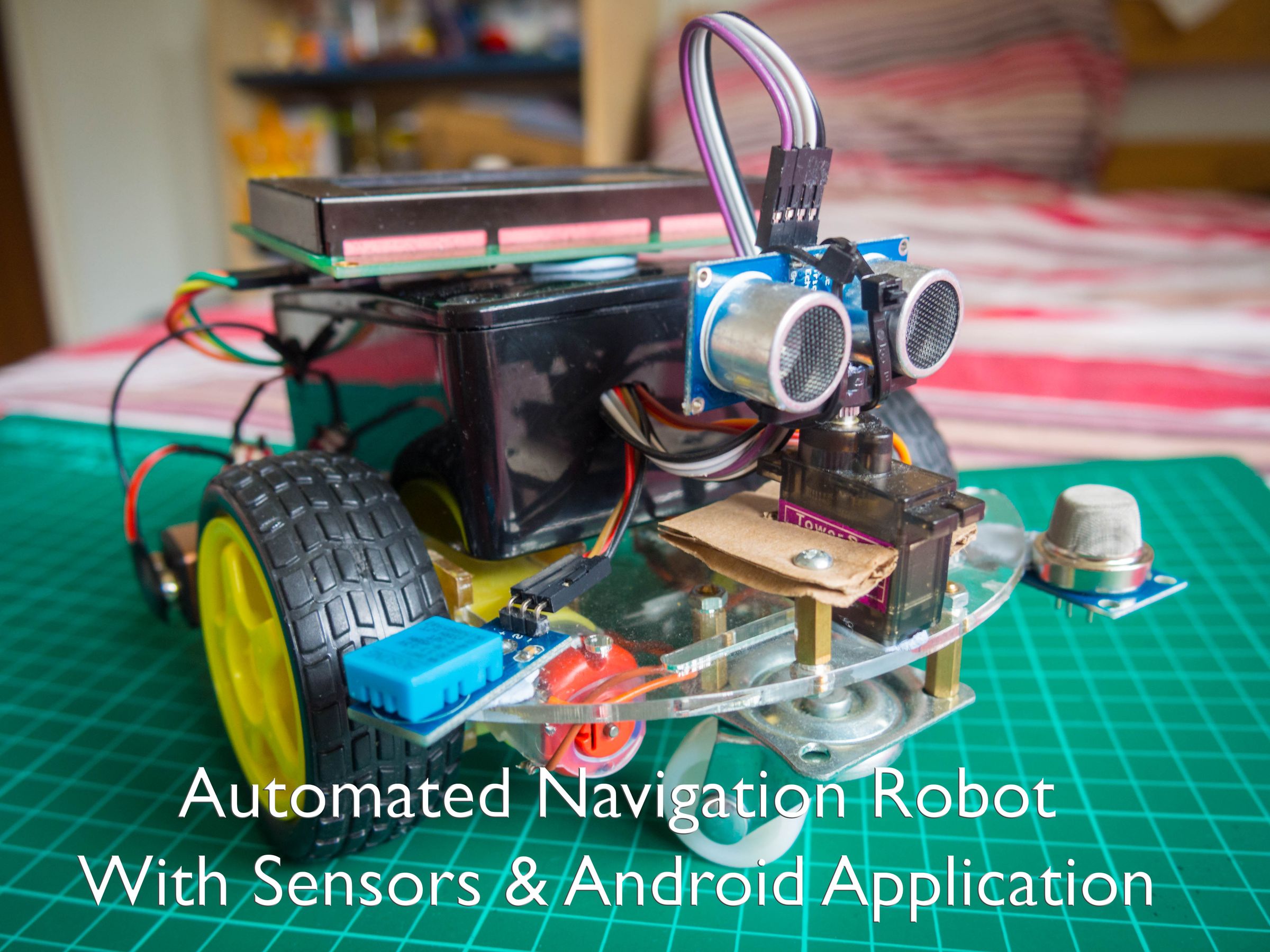 Automated Navigation Robot With Gas (MQ-2), Temperature & Humidity ...