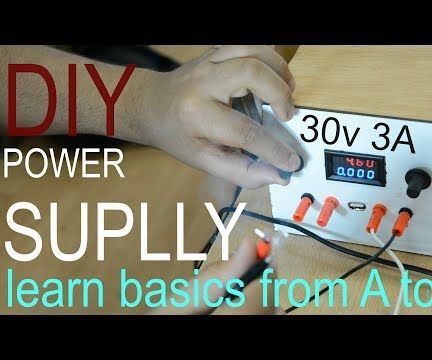 30v 3 a Powerfull Power Supply With a Complet Digram and Explanation ...