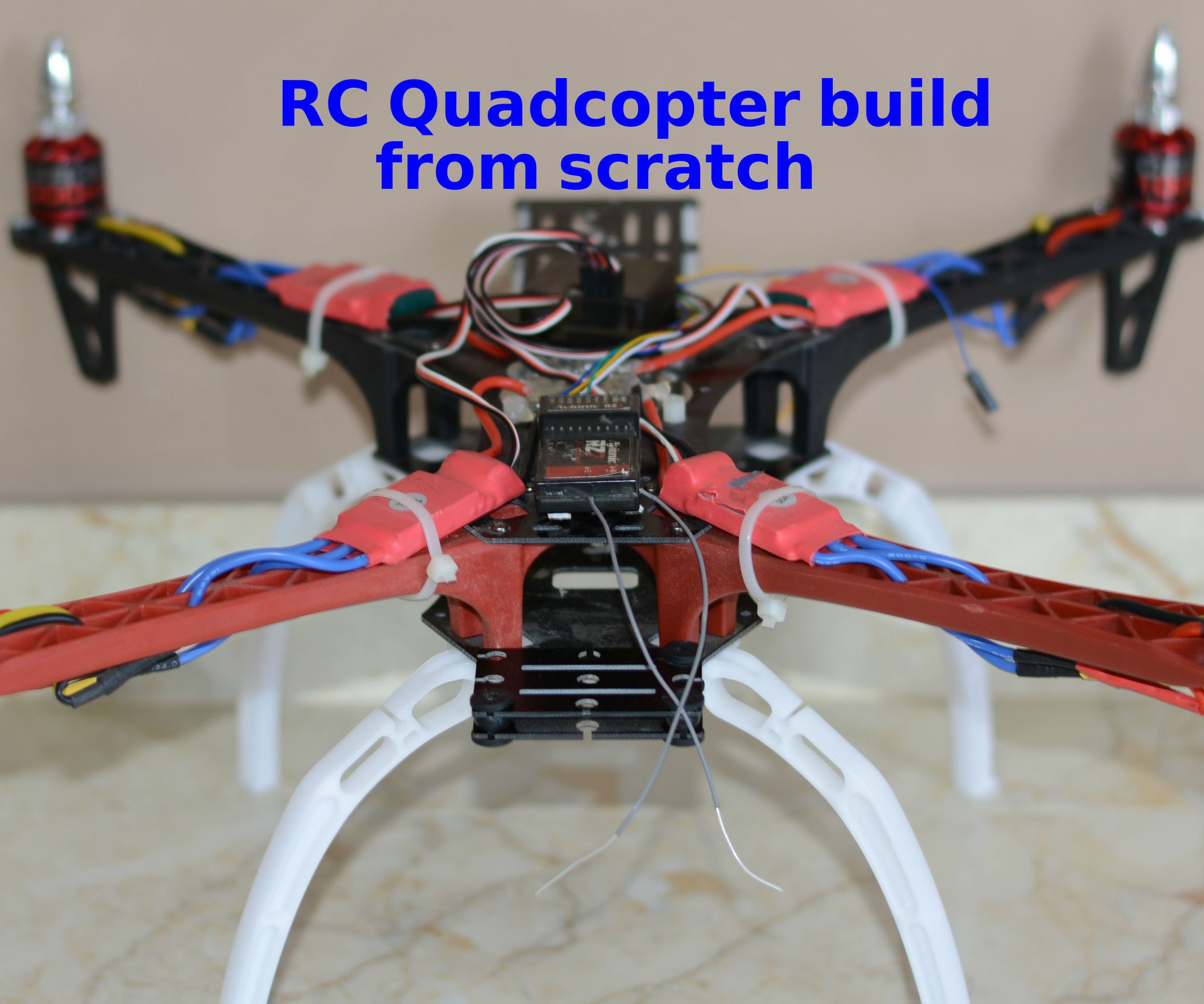 RC Long Range Quadcopter Build: From Scratch : 10 Steps (with Pictures ...